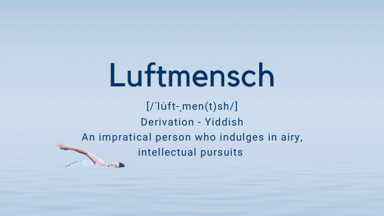 That’s the Word for It: Luftmensch – Booknomics